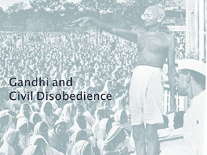 Gandhi Civil Disobedience Movement