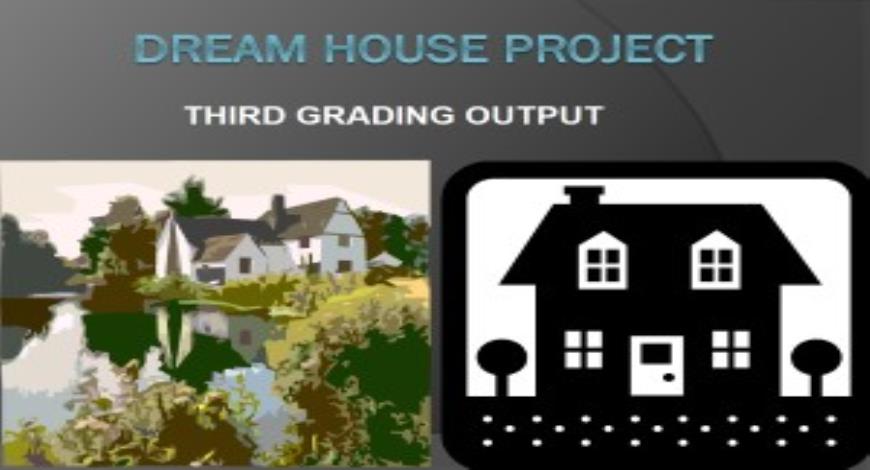 Free Download DREAM HOUSE PROJECT PowerPoint Presentation Slides