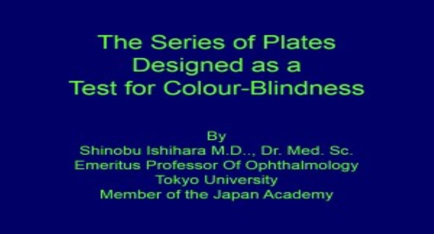 Free Download Ishiharas Tests For Colour-Blindness 1981 PowerPoint ...