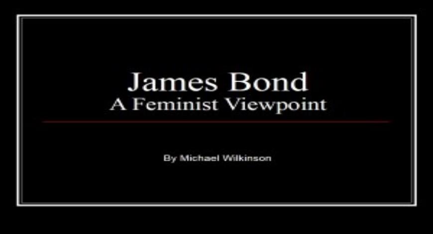 Free Download James Bond A Feminist Viewpoint PowerPoint Presentation ...