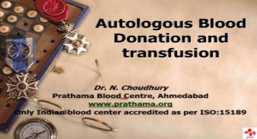 Free Download Autologous Blood Donation and transfusion PowerPoint ...