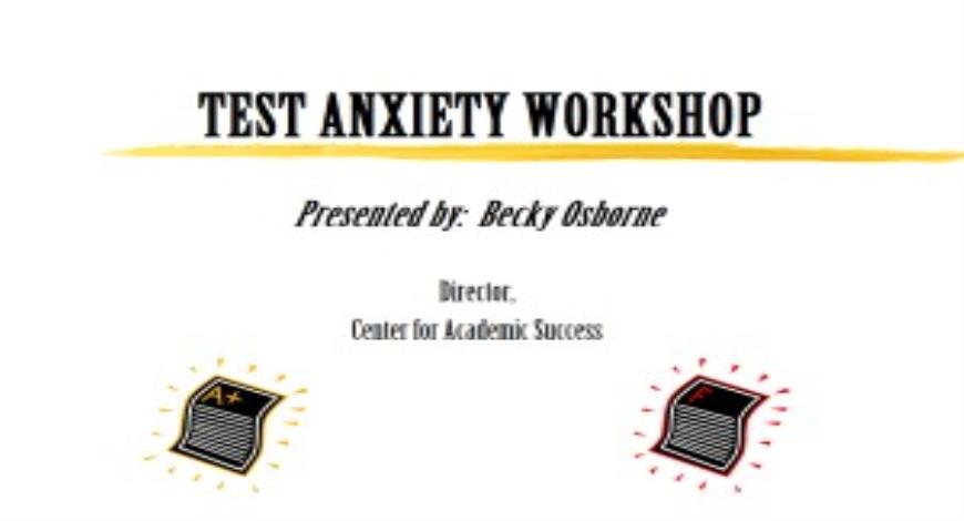 Free Download TEST ANXIETY WORKSHOP PowerPoint Presentation Slides