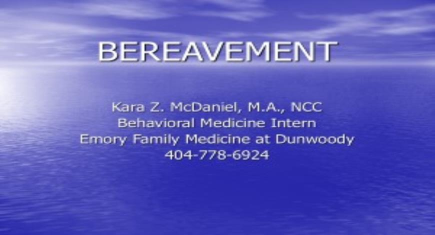Free Download BEREAVEMENT Department of Family PowerPoint Presentation ...