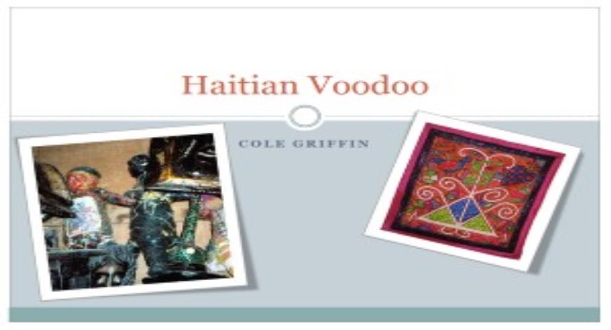 Free Download Haitian Voodoo PowerPoint Presentation | SlidesFinder.com