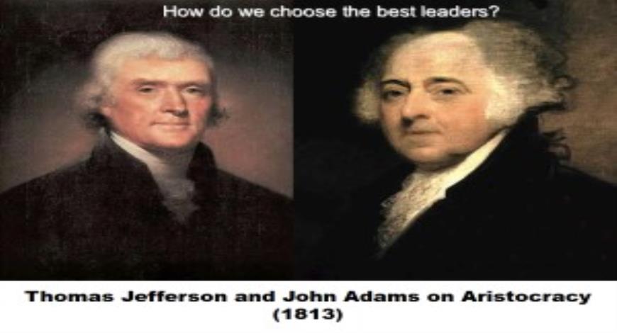 Free Download Thomas Jefferson and John Adams on Aristocracy (1813 ...