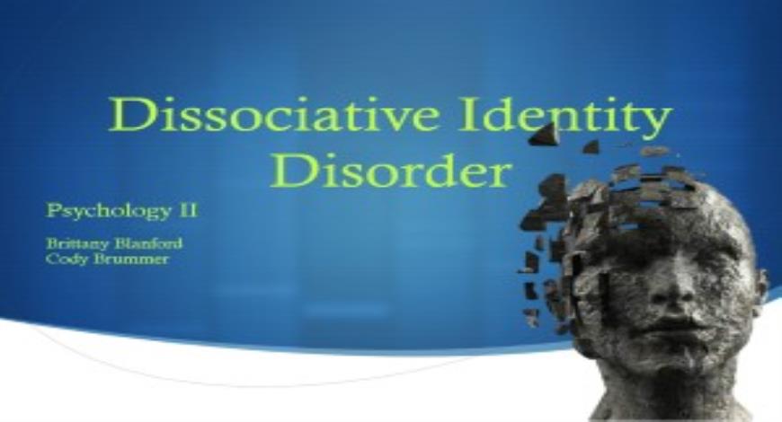Free Download Dissociative Identity Disorder PowerPoint Presentation ...
