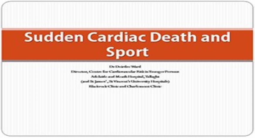 Free Download Sudden Cardiac Death and Sport PowerPoint (Ppt ...