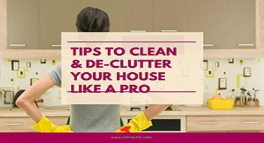 Free Download Tips to Clean and Declutter Your House Like A Pro ...
