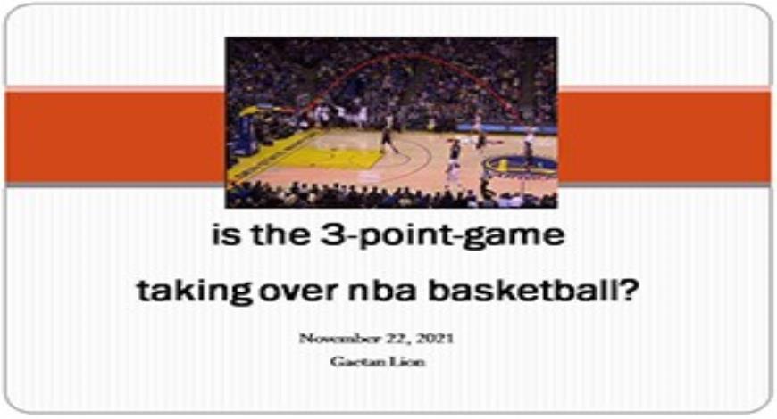 Free Download Is the 3-point Game Taking Over NBA Basketball PowerPoint ...