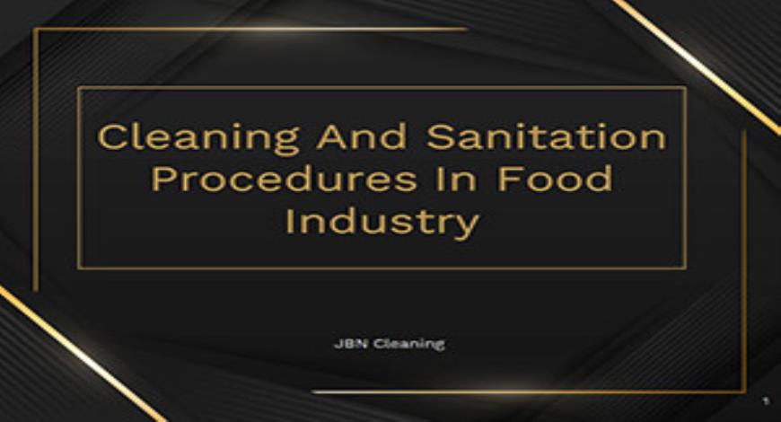 Free Download Cleaning And Sanitation Procedures In Food Industry ...