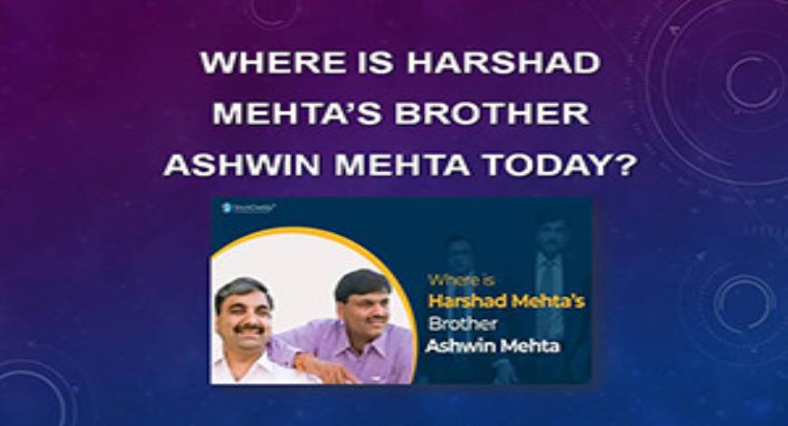 Free Download Where Is Harshad Mehtas Brother Ashwin Mehta Today ...
