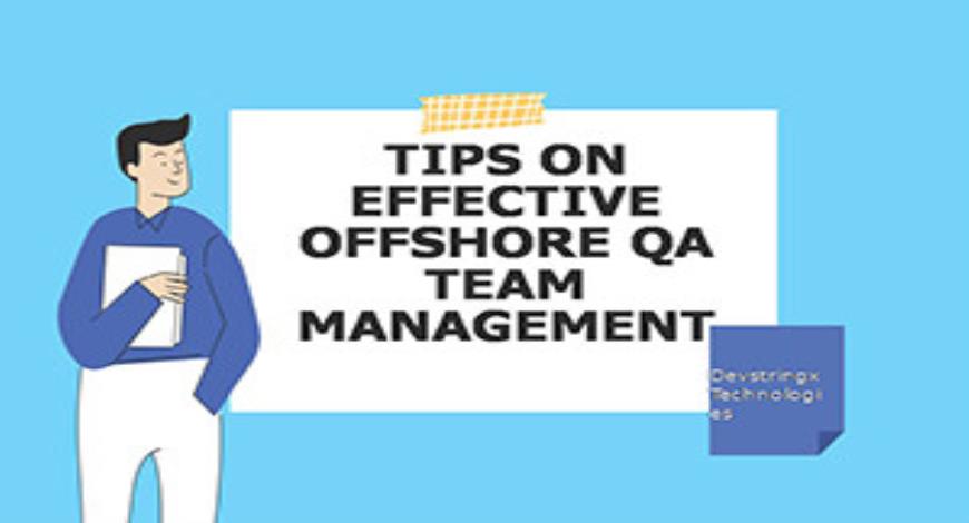 Free Download Tips on Effective Offshore QA Team Management PowerPoint Presentation ...