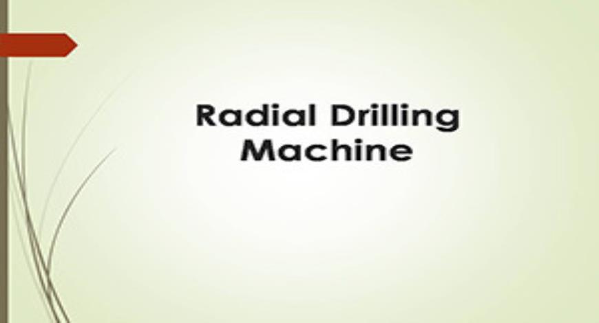 Free Download Top Notch Radial Drilling Machines PowerPoint ...