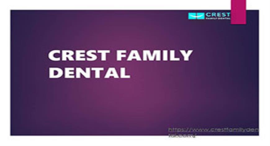 Free Download Crest Family Dental Clinic PowerPoint Presentation ...