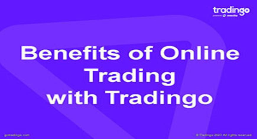 Free Download Benefits of Online Trading-Tradingo PowerPoint ...
