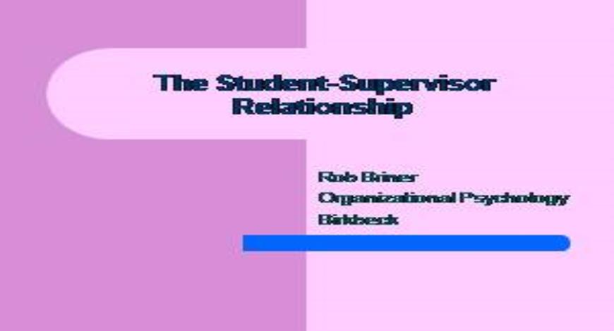 Free Download The Student Supervisor Relationship PowerPoint Presentation Slides