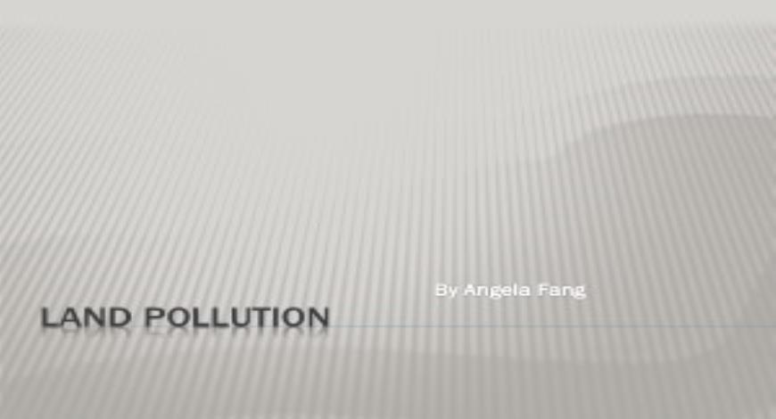 Free Download Land Pollution PowerPoint Presentation Slides
