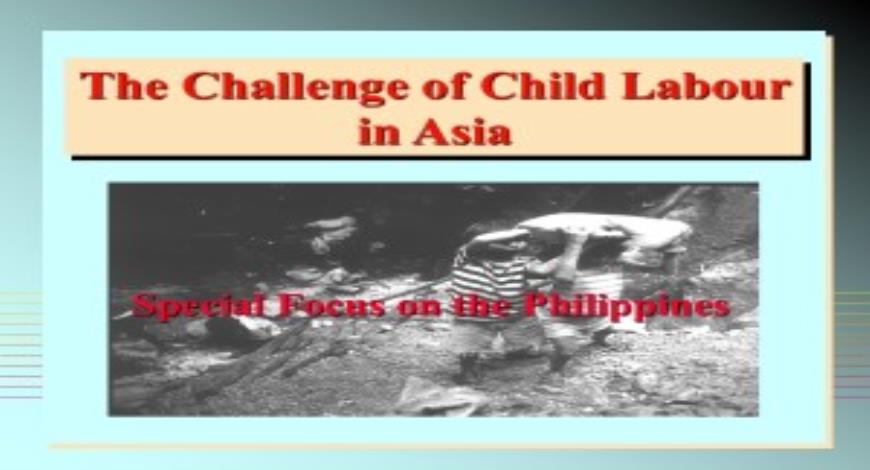 Free Download The Challenge of Child Labour in Asia PowerPoint ...